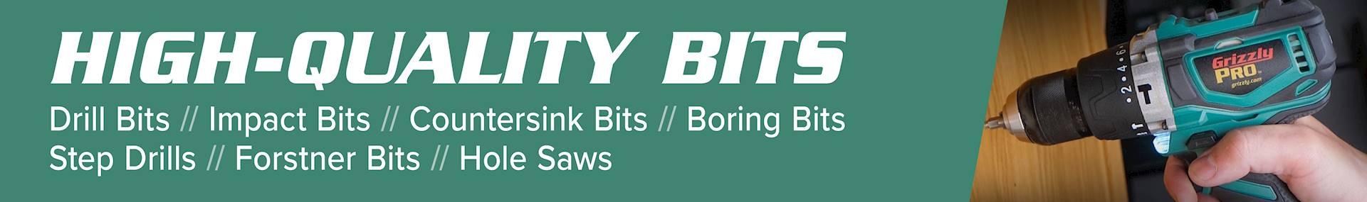 New Grizzly PRO Bits - Grizzly Industrial, Inc.