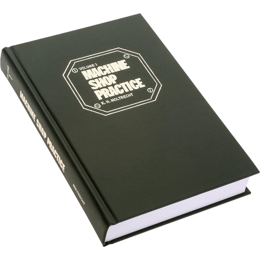 Machine Shop Practice - Vol. 1 - Book - Grizzly Industrial, Inc.