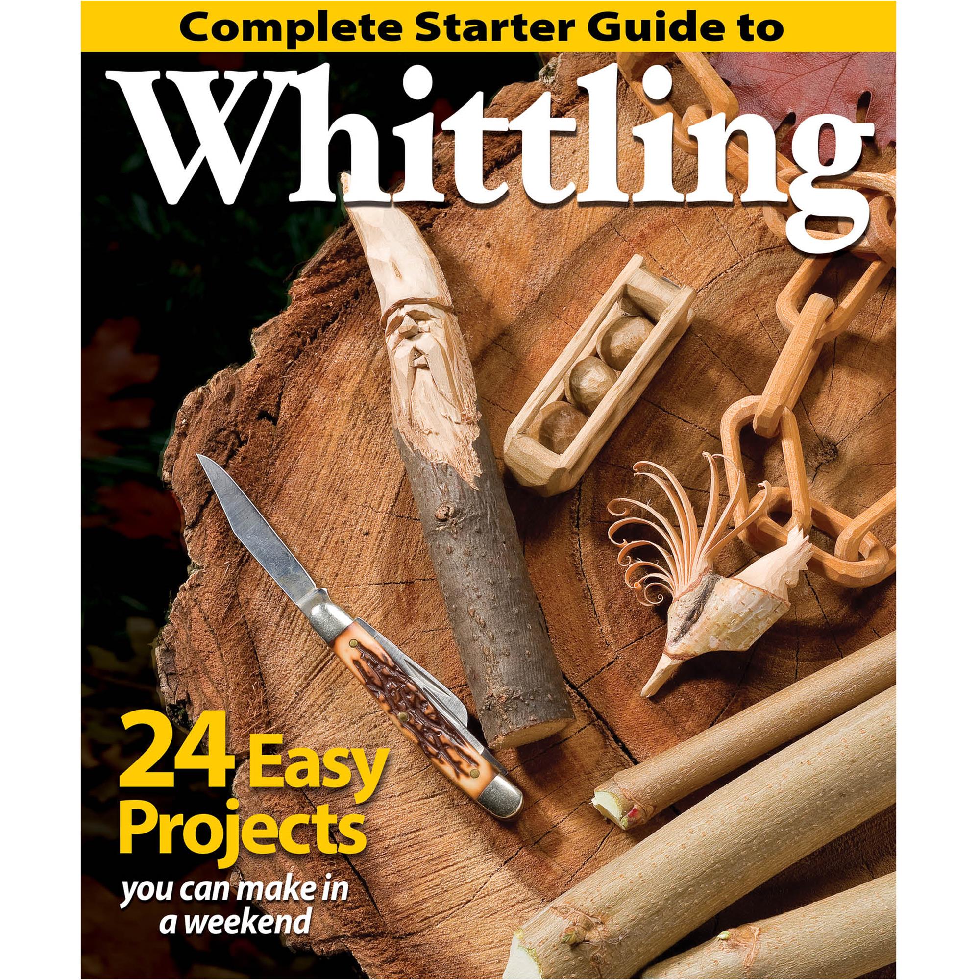 Complete Starter Guide to Whittling - Book - Grizzly Industrial, Inc.